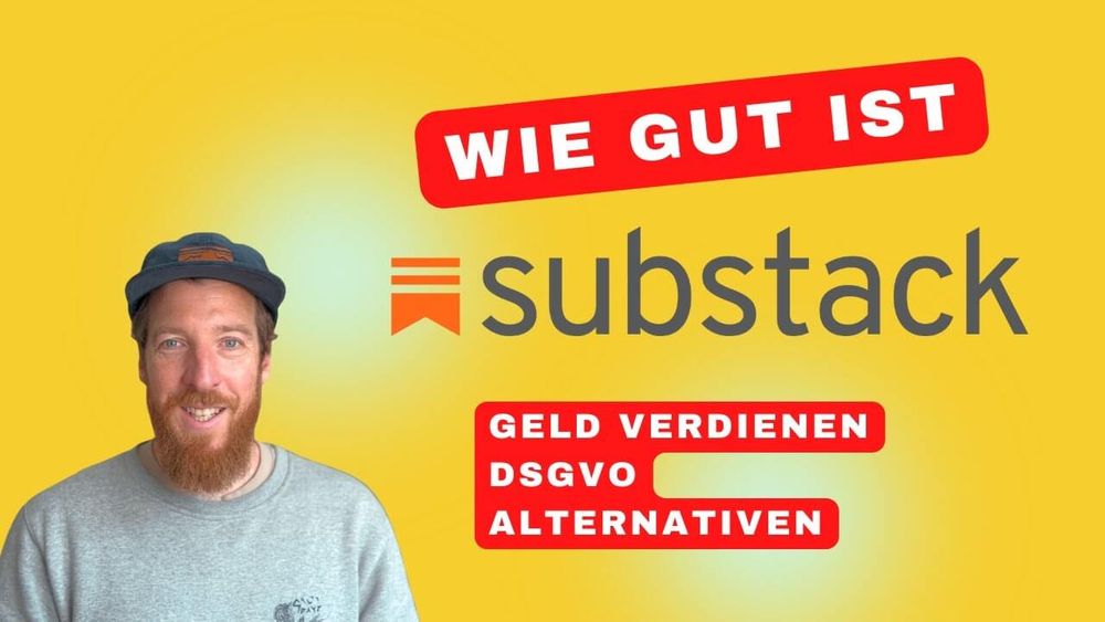Substack: Vorteile, Nachteile und bessere Alternativen